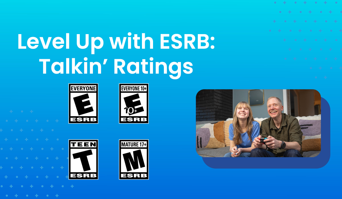 ESRB Ratings | Entertainment Software Rating Board